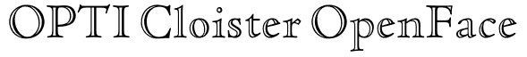 OPTI Cloister OpenFace Font: Free Download | MaisFontes