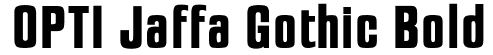 OPTI Jaffa Gothic Bold: Free Font Download | MaisFontes