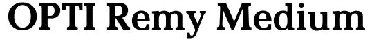 OPTI Remy Medium Font: Free Download | MaisFontes