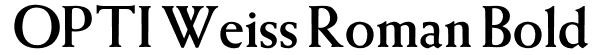 OPTI Weiss Roman Bold Font: Free Download | MaisFontes