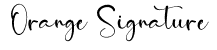 Orange Signature Font: Free Download | MaisFontes