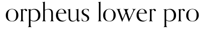 orpheus lower pro: Free Font Download | MaisFontes