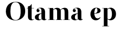 Otama ep Font: Free Download | MaisFontes