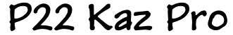P22 Kaz Pro: Free Font Download | MaisFontes