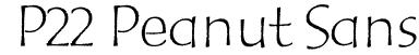 P22 Peanut Sans: Baixar Fonte Grátis | MaisFontes