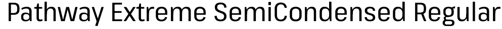 Pathway Extreme SemiCondensed Regular: Free Font Download | MaisFontes