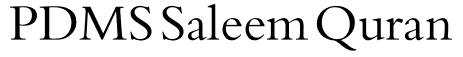 PDMS Saleem Quran: Free Font Download | MaisFontes