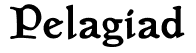 Pelagiad Font: Free Download | MaisFontes