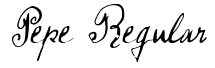 Pepe Regular: Free Font Download | MaisFontes
