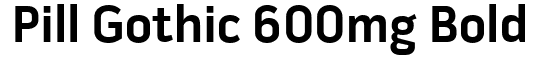 Pill Gothic 600mg Bold: Free Font Download | MaisFontes