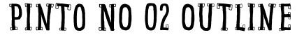 Pinto NO 02 Outline Font: Free Download | MaisFontes