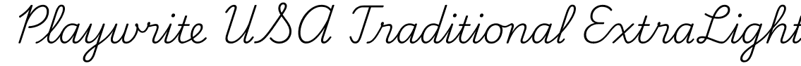 Playwrite USA Traditional Light: Free Font Download | MaisFontes