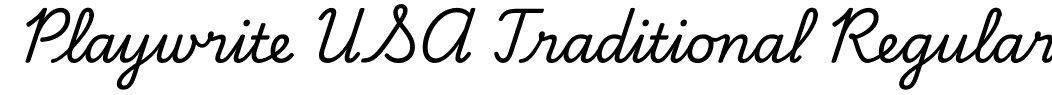 Playwrite USA Traditional Thin: Free Font Download | MaisFontes