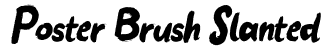 Poster Brush Slanted Font: Free Download | MaisFontes