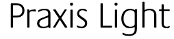 Praxis Light Font: Free Download | MaisFontes