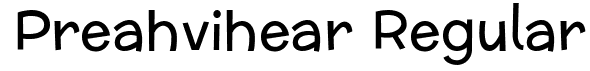 Preahvihear Regular: Free Font Download | MaisFontes