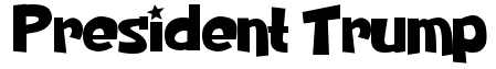 President Trump: Free Font Download | MaisFontes