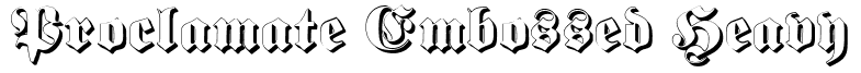 Proclamate Embossed Heavy: Free Font Download | MaisFontes