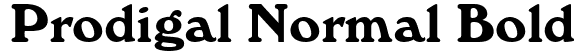 Prodigal Normal Bold Font: Free Download | MaisFontes