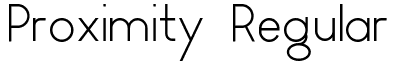 Proximity Regular: Free Font Download | MaisFontes