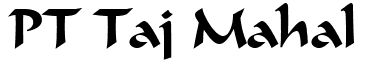 PT Taj Mahal: Download Free Font | MaisFontes