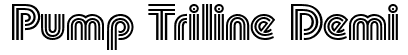 Pump Triline Demi: Free Font Download | MaisFontes