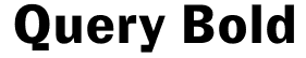 Query Bold: Free Font Download | MaisFontes
