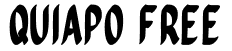 Quiapo Free: Free Font Download | MaisFontes