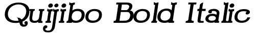 Quijibo Bold Italic: Baixar Fonte Grátis | MaisFontes