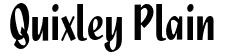 Quixley Plain: Baixar Fonte Grátis | MaisFontes