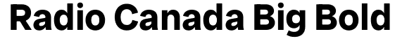 Radio Canada Big Bold: Free Font Download | MaisFontes