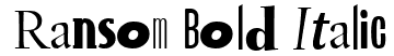 Ransom Bold Italic: Free Font Download | MaisFontes