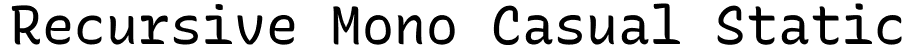 Recursive Mono Casual Static Font Family: Download Free | MaisFontes