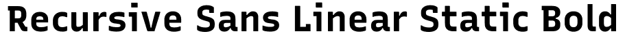 Recursive Sans Linear Static Bold Font: Free Download | MaisFontes