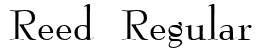 Reed Regular Font: Free Download | MaisFontes
