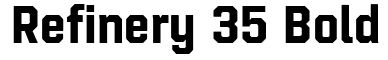 Refinery 35 Bold Font: Free Download | MaisFontes