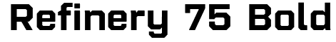 Refinery 75 Bold Font: Free Download | MaisFontes