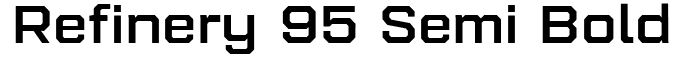 Refinery 95 Semi Bold Font: Free Download | MaisFontes