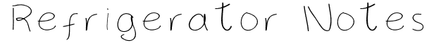 Refrigerator Notes: Free Font Download | MaisFontes
