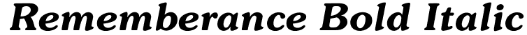 Rememberance Bold Italic Font: Free Download | MaisFontes
