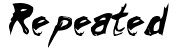 Repeated: Free Font Download | MaisFontes