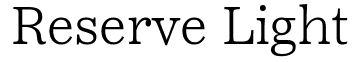 Reserve Light: Download Free Font | MaisFontes