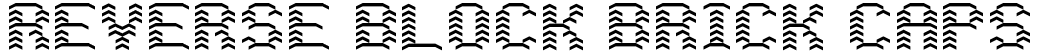 REVERSE BLOCK BRICK CAPS: Free Font Download | MaisFontes