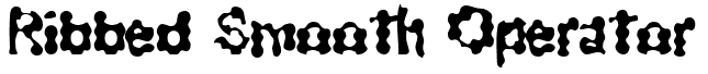 Ribbed Smooth Operator: Free Font Download | MaisFontes