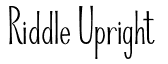 Riddle Upright: Free Font Download | MaisFontes