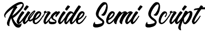 Riverside Semi Script: Free Font Download | MaisFontes