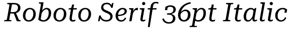 Download Roboto Serif 36pt Fonts (Google Fonts) | MaisFontes