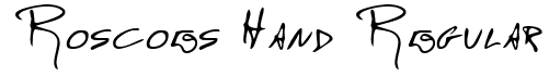 Roscoes Hand Regular: Free Font Download | MaisFontes