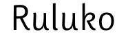 Ruluko Font: Free Download | MaisFontes