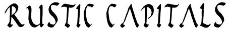 Rustic Capitals: Free Font Download | MaisFontes